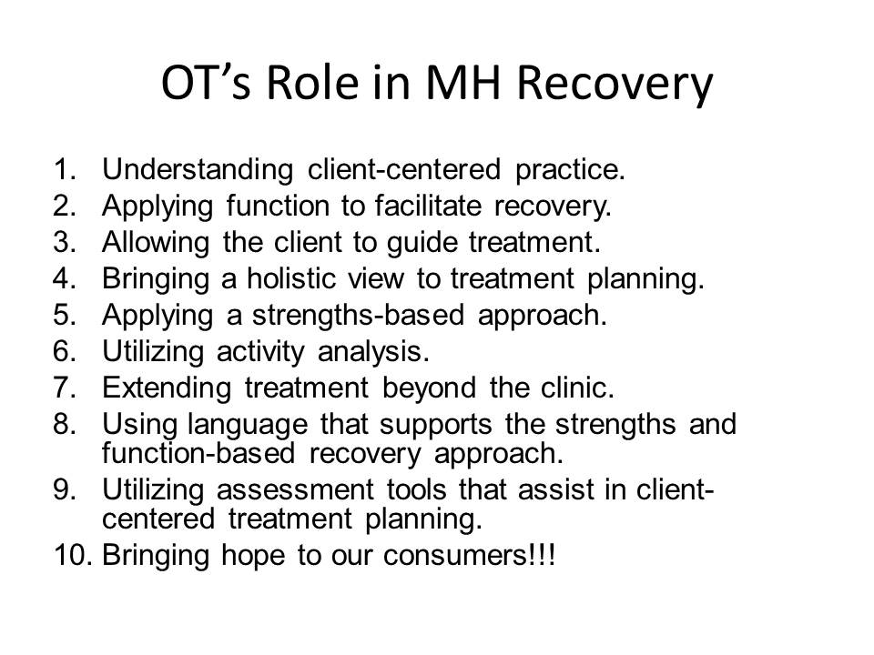 Using the OT Practice Framework in Recovery-Based Mental Health ...